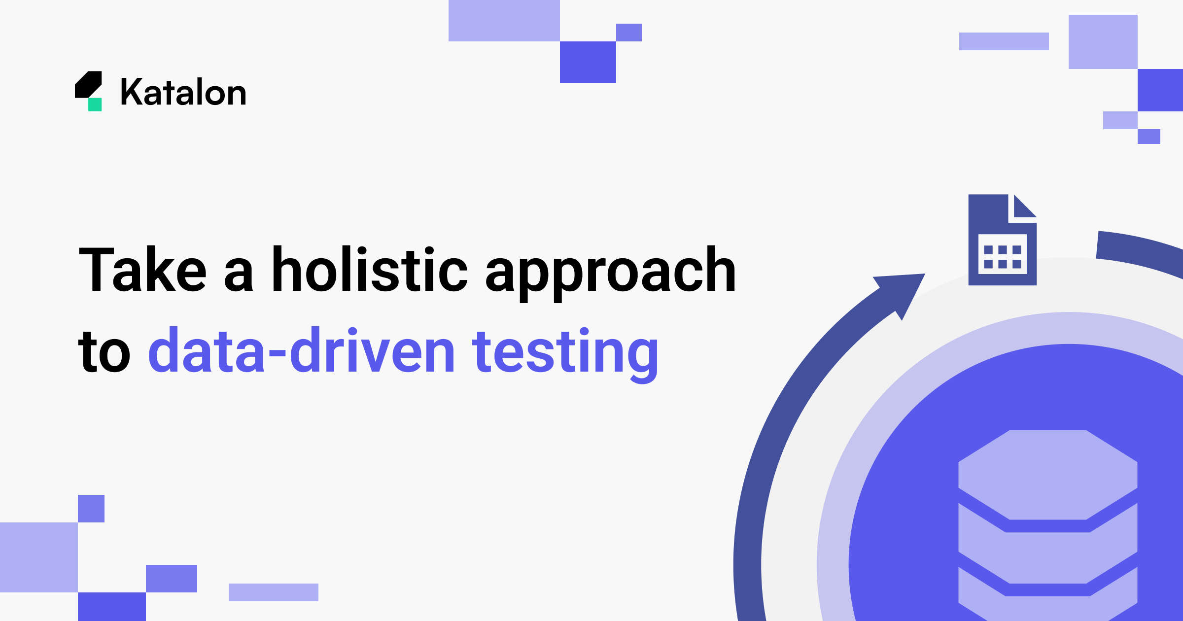 All-in-one Automated Data-driven Testing Tool | Katalon All-in-one Automated Data-driven Testing Tool | Katalon